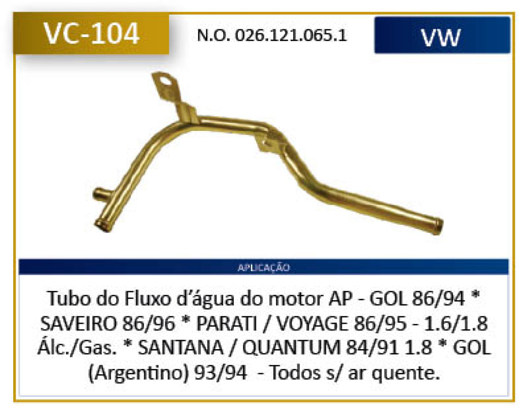 Vc104 - Tubo Refrig Motor S/Ar - Gol/Par/Voy Tds San 1.8 Tds - Valclei